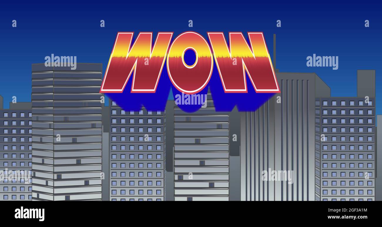 WOW sign and buildings Stock Photo - Alamy