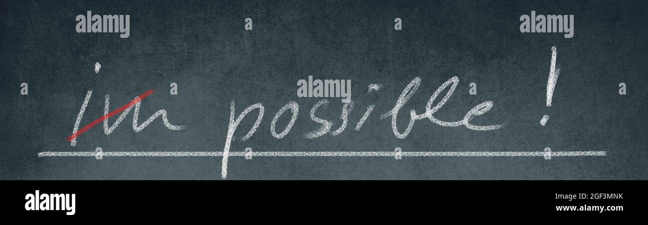 Handwriting on a blackboard, impossible changes to possible Stock Photo ...