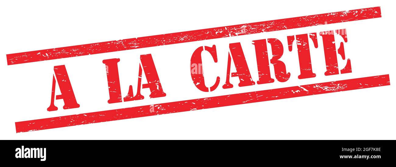 A LA CARTE text on red grungy rectangle vintage stamp Stock Photo - Alamy