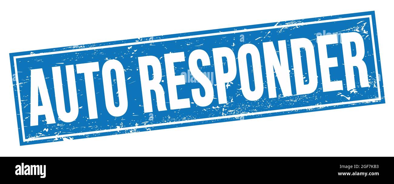 AUTO RESPONDER text on blue grungy rectangle stamp sign Stock Photo - Alamy