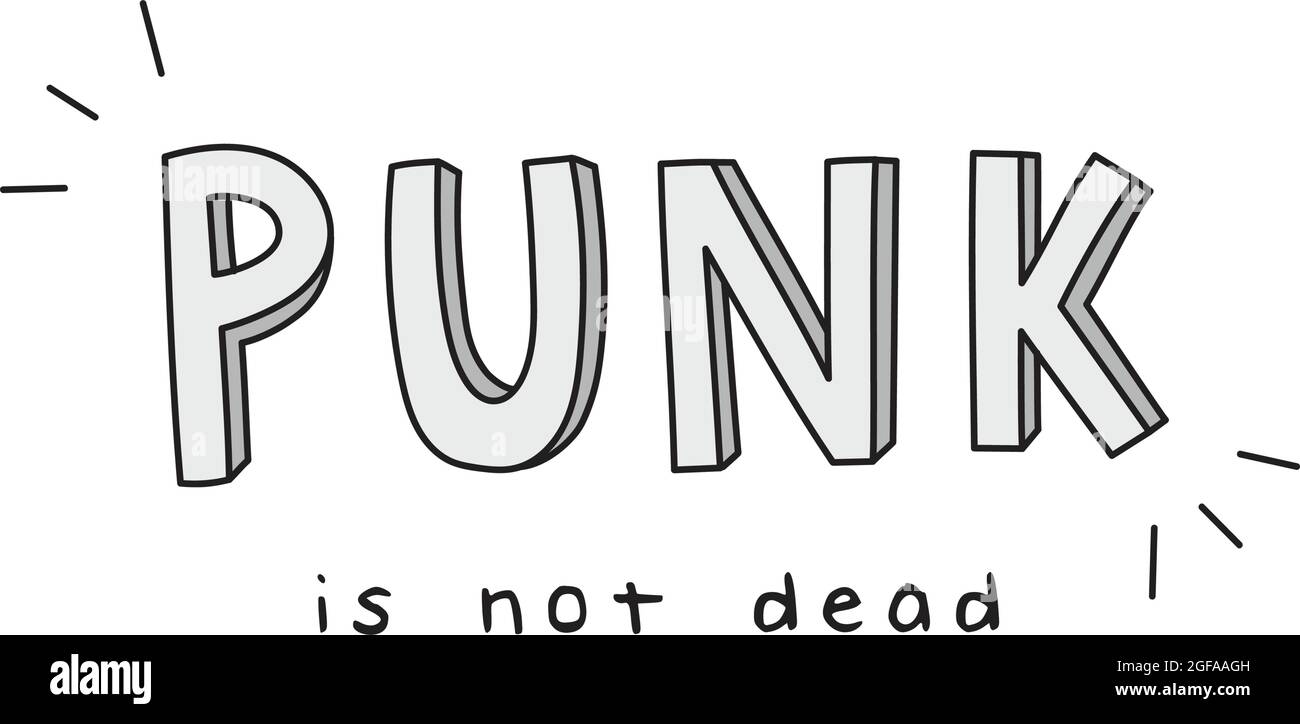 Punk is not dead vector illustration writing Stock Vector Image & Art ...