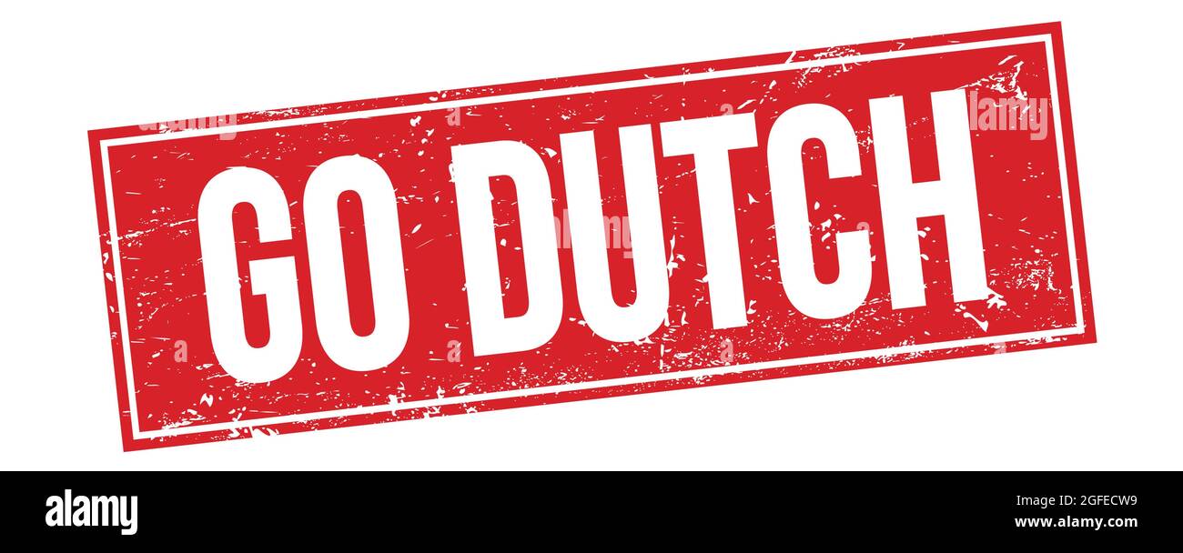GO DUTCH text on red grungy rectangle stamp sign Stock Photo - Alamy