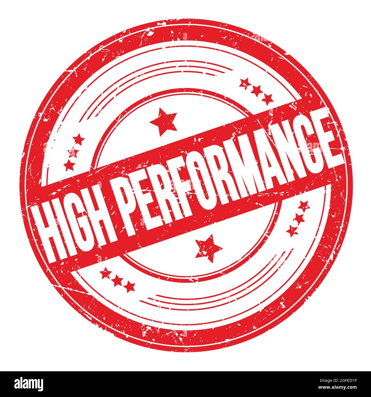 HIGH PERFORMANCE text on red round grungy texture stamp Stock Photo - Alamy