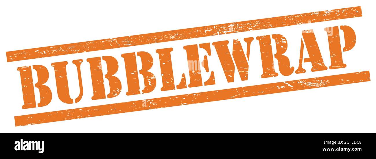BUBBLEWRAP text on orange grungy rectangle vintage stamp Stock Photo ...