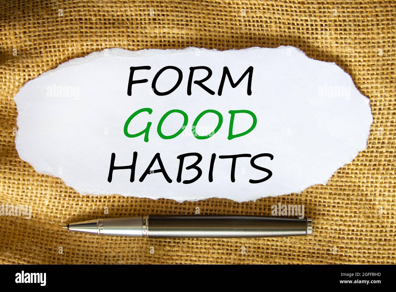 Form good habits symbol. Words 'Form good habits' on white paper. Black ...