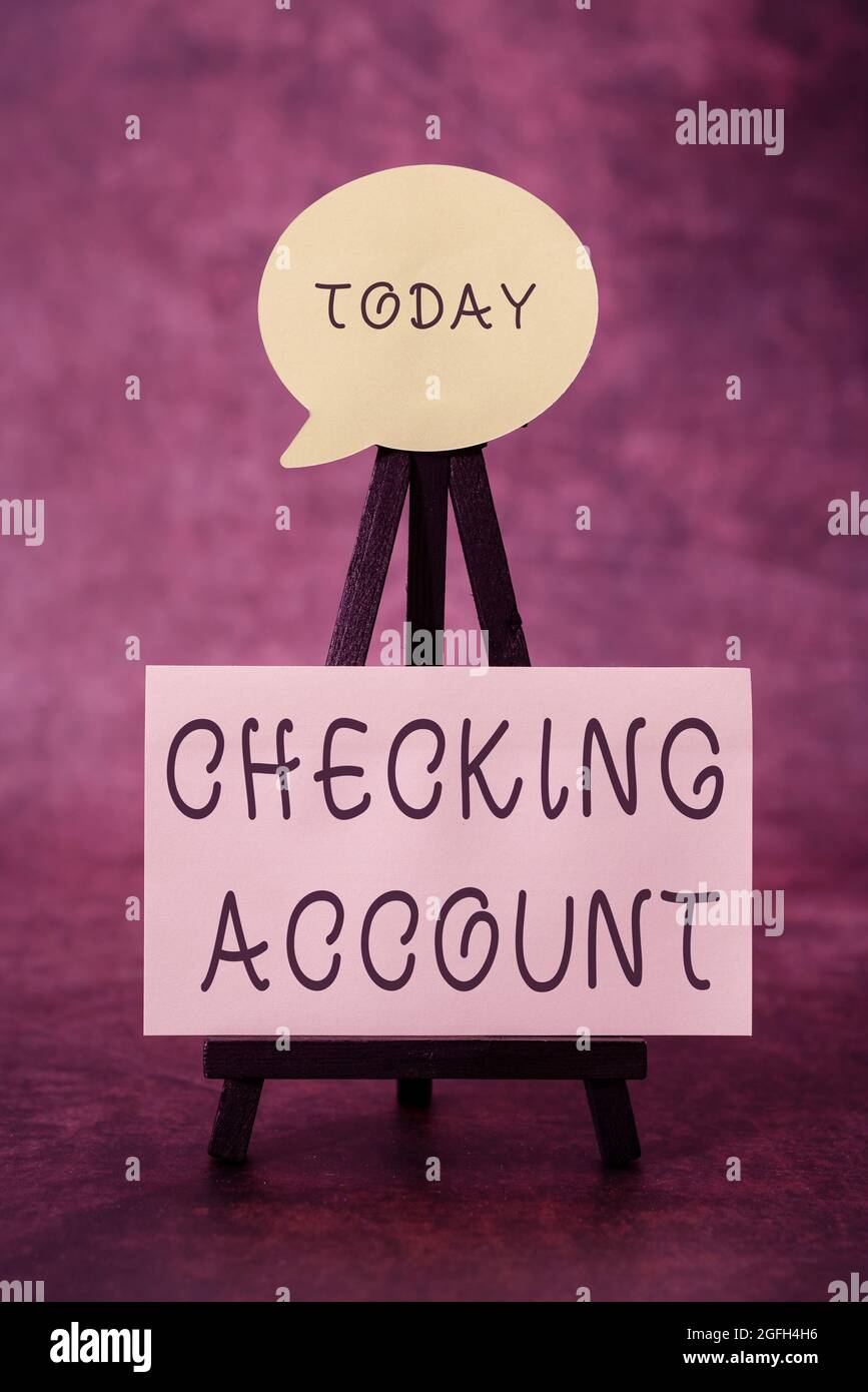 Sign displaying Checking Account. Internet Concept bank account that ...