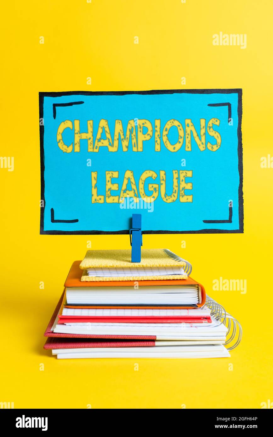 Writing displaying text Champions League. Conceptual photo Yearly ...