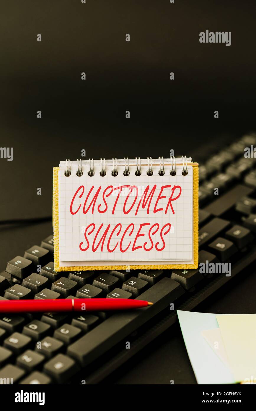 Text sign showing Customer Success. Business concept customers achieve ...