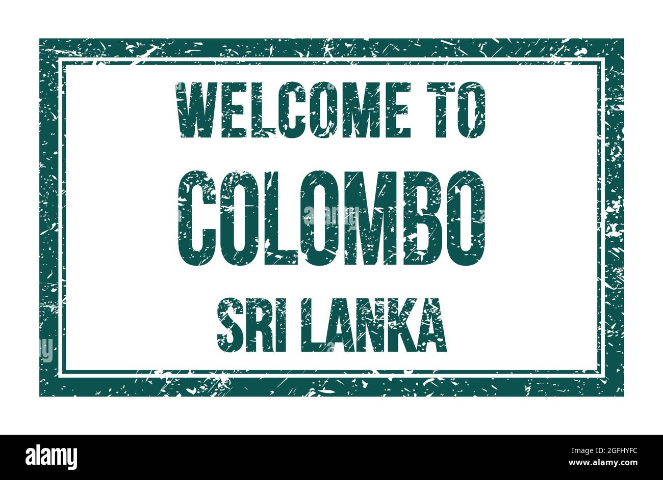 WELCOME TO COLOMBO - SRI LANKA, words written on green rectangle post ...