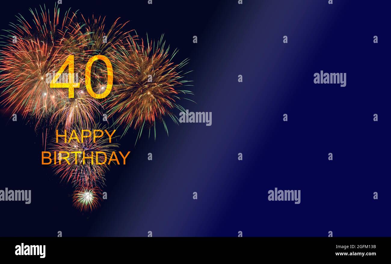 congratulations to the 40th birthday Stock Photo - Alamy