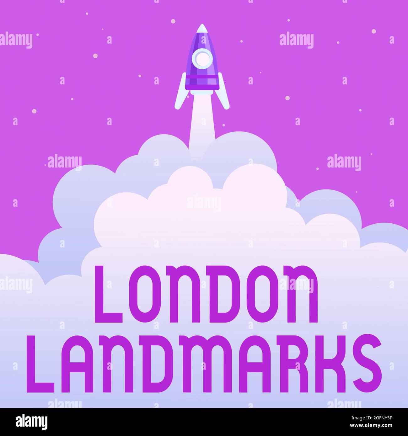 Text showing inspiration London Landmarks. Word Written on most iconic ...