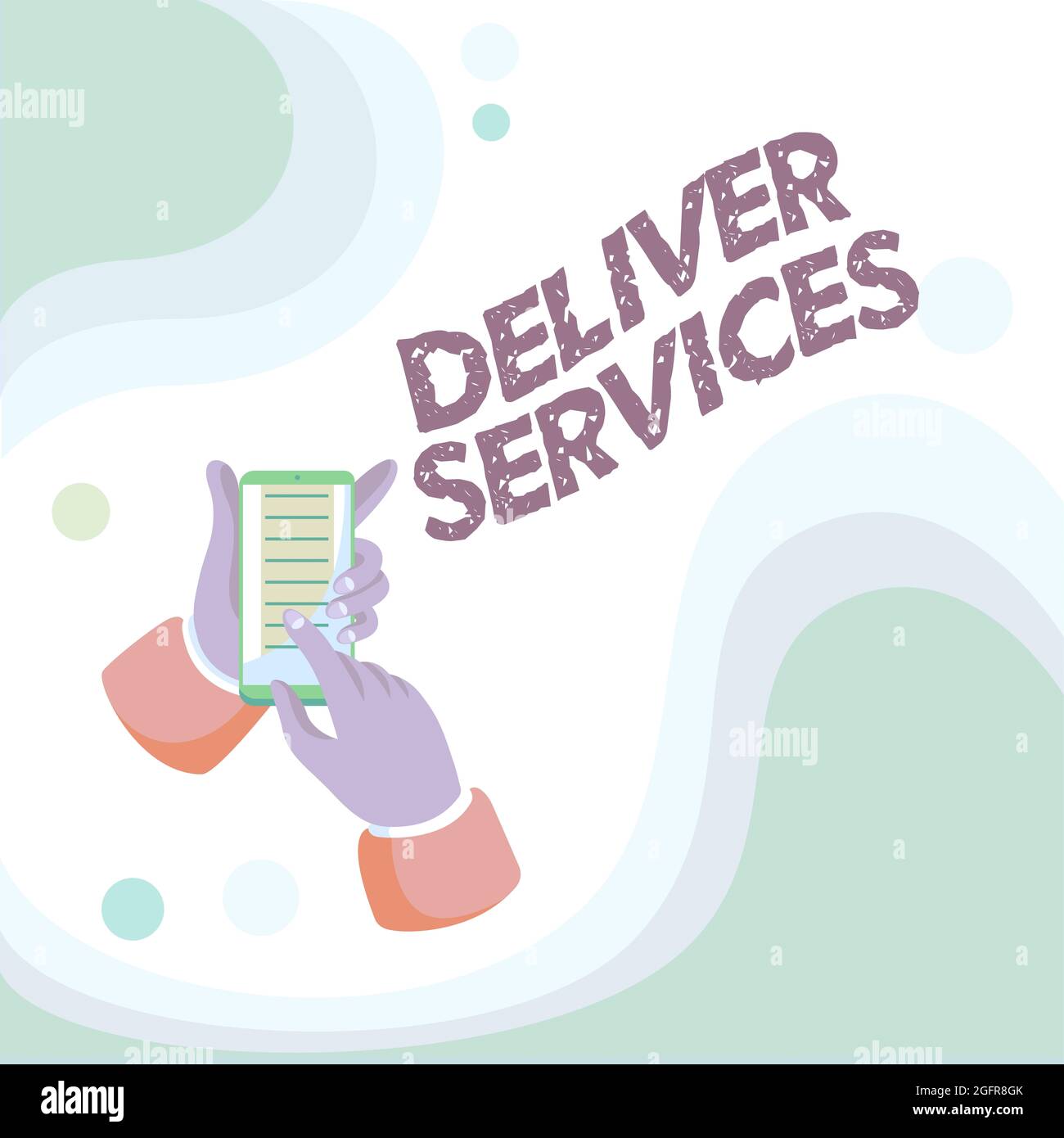 Text caption presenting Deliver Services. Internet Concept the act of ...