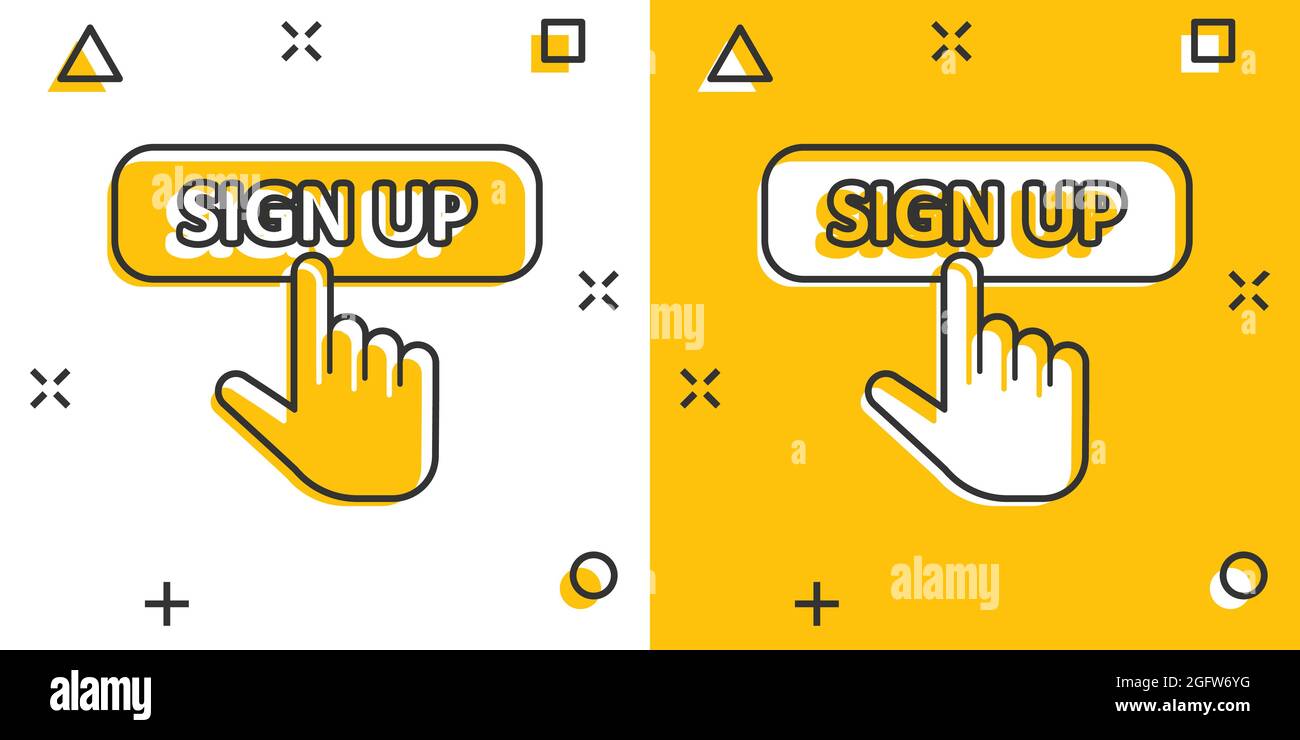 Sign up icon in comic style. Finger cursor vector cartoon illustration ...