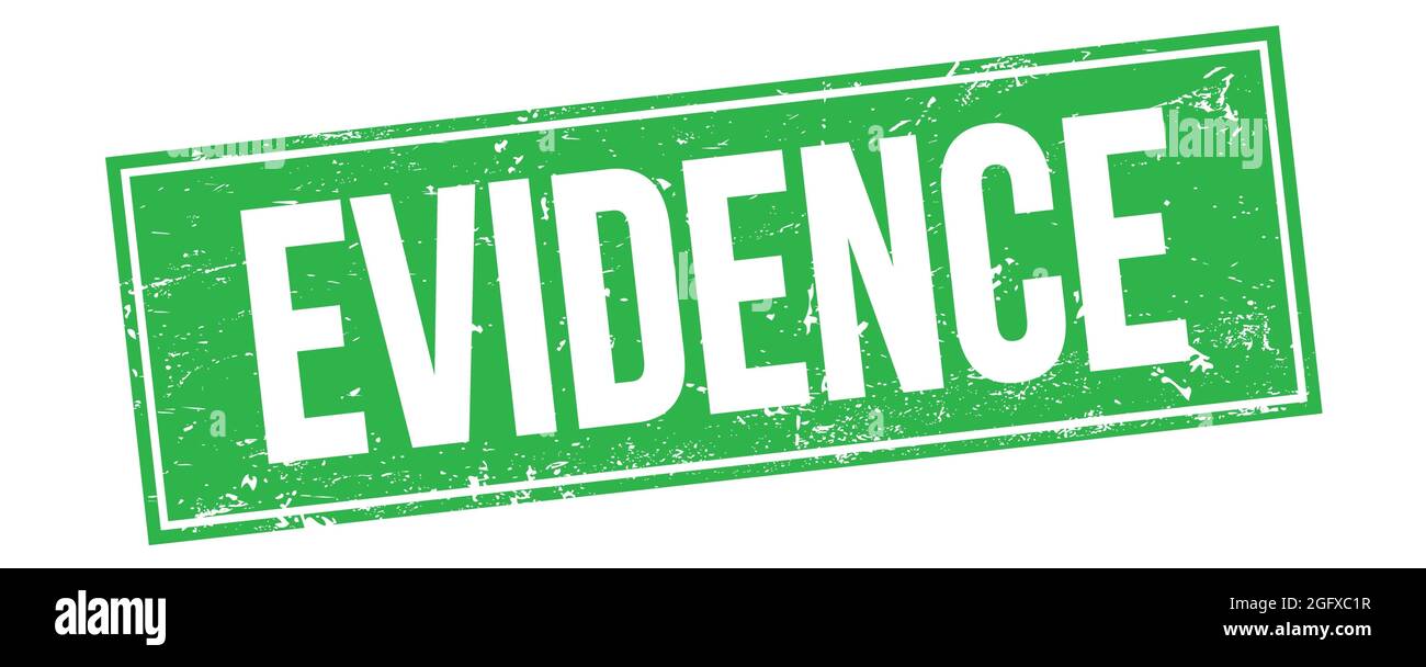 EVIDENCE text on green grungy rectangle stamp sign Stock Photo - Alamy