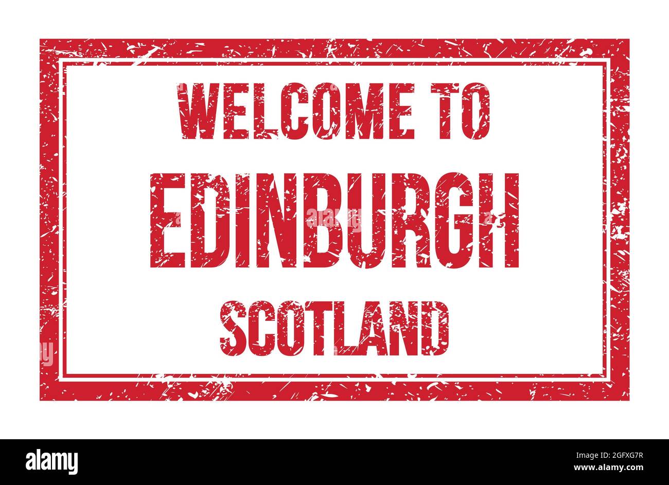 WELCOME TO EDINBURGH - SCOTLAND, words written on red rectangle post ...