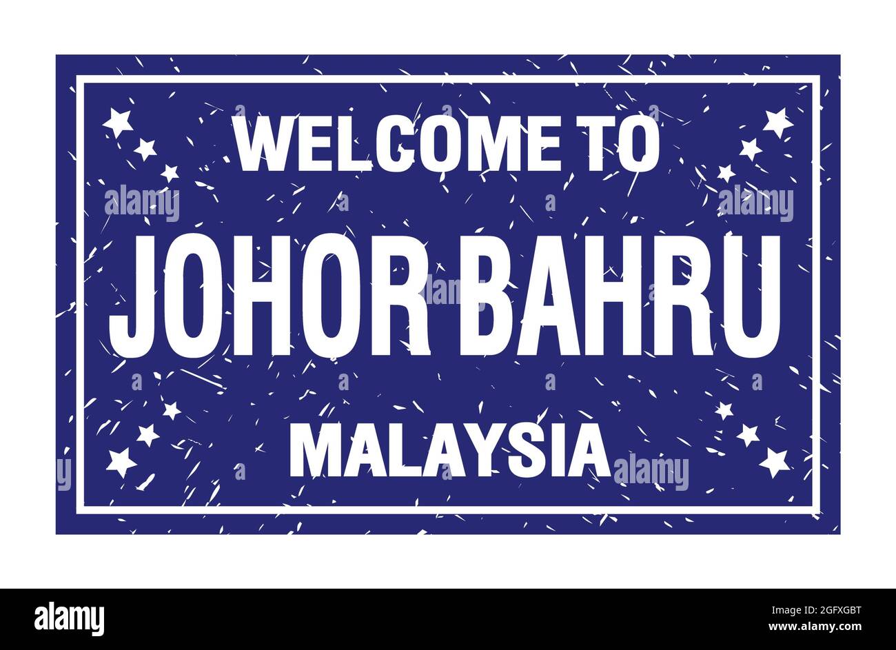 WELCOME TO JOHOR BAHRU - MALAYSIA, words written on blue rectangle flag ...