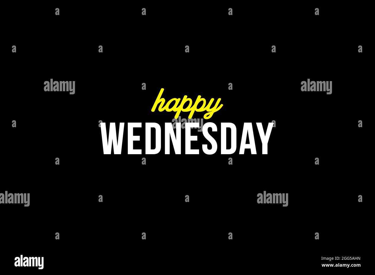 Happy Wednesday. Day of the week. Weekly calendar day background ...