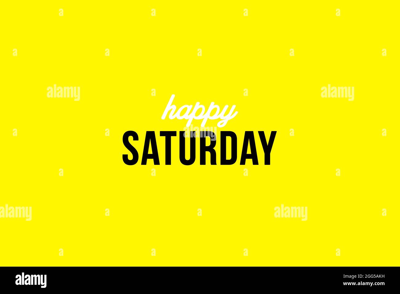 Happy Saturday. Day of the week. Weekly calendar day background, poster ...