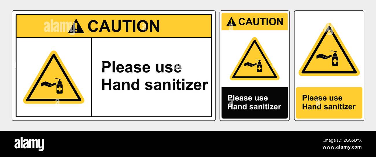 Safety Sign Please Use hand sanitizer, sign lanscape and potrait forms ...
