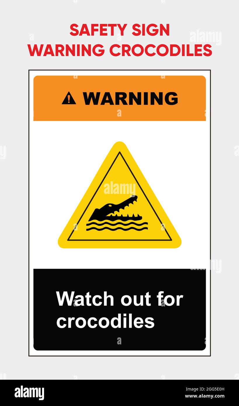 Crocodile hazard safety sign template. Templates with STANDARD ANSI and ...