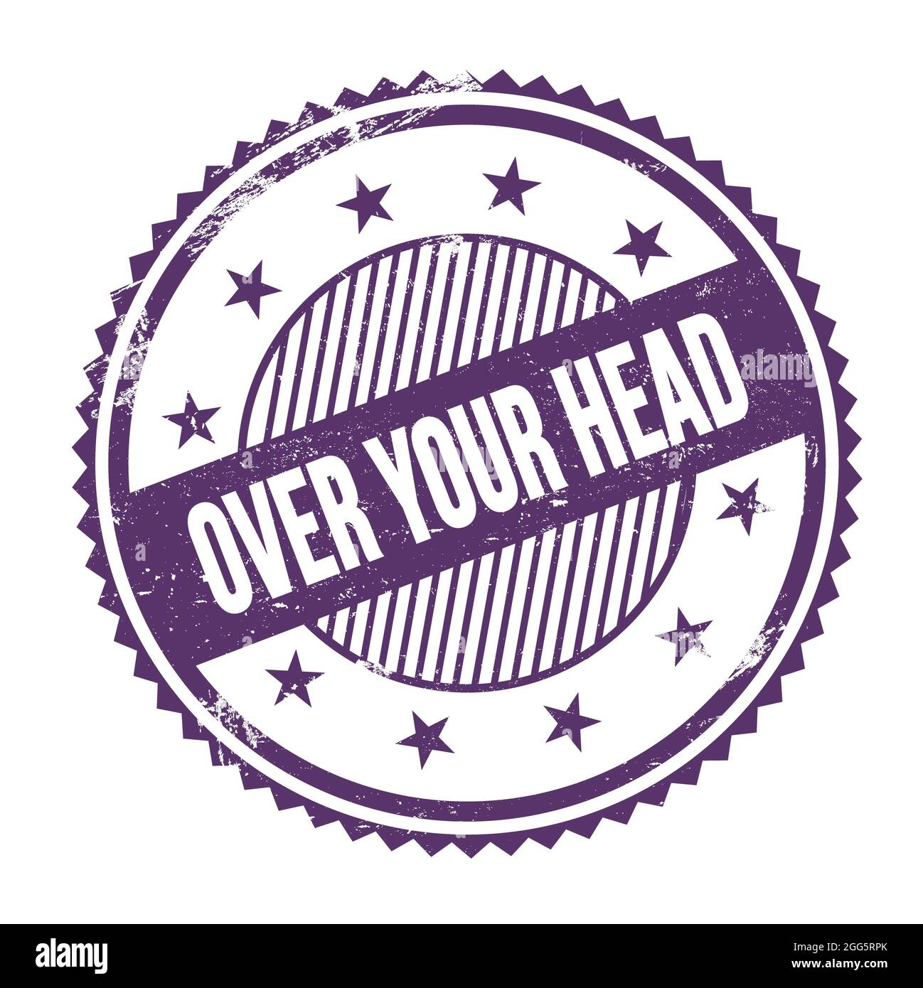 OVER YOUR HEAD text written on purple indigo grungy zig zag borders ...