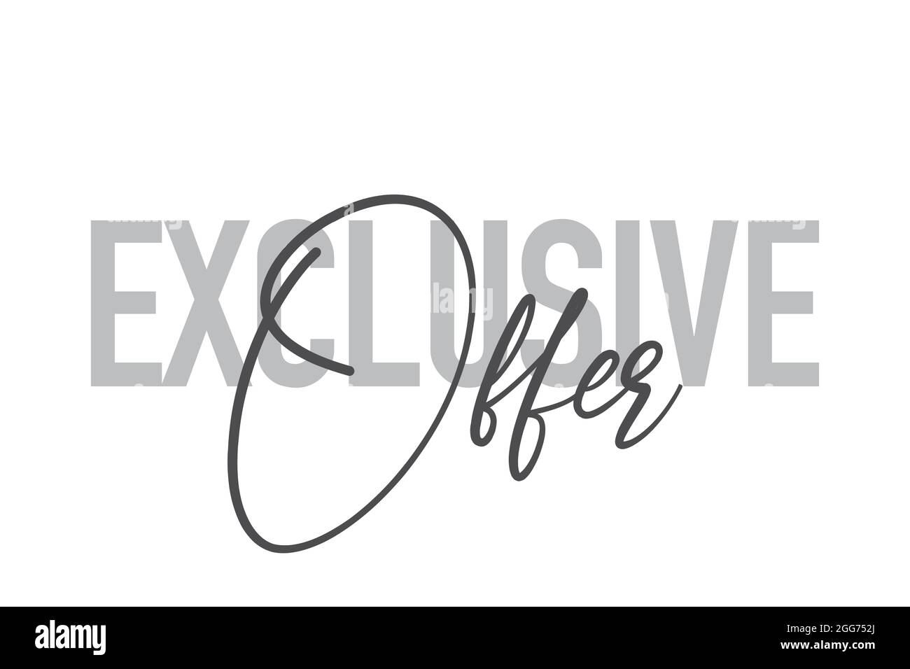 Modern, simple, minimal typographic design of a saying "Exclusive Offer ...