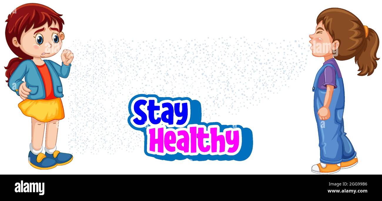 Stay Healthy font design with a girl looking at her friend sneezing on ...