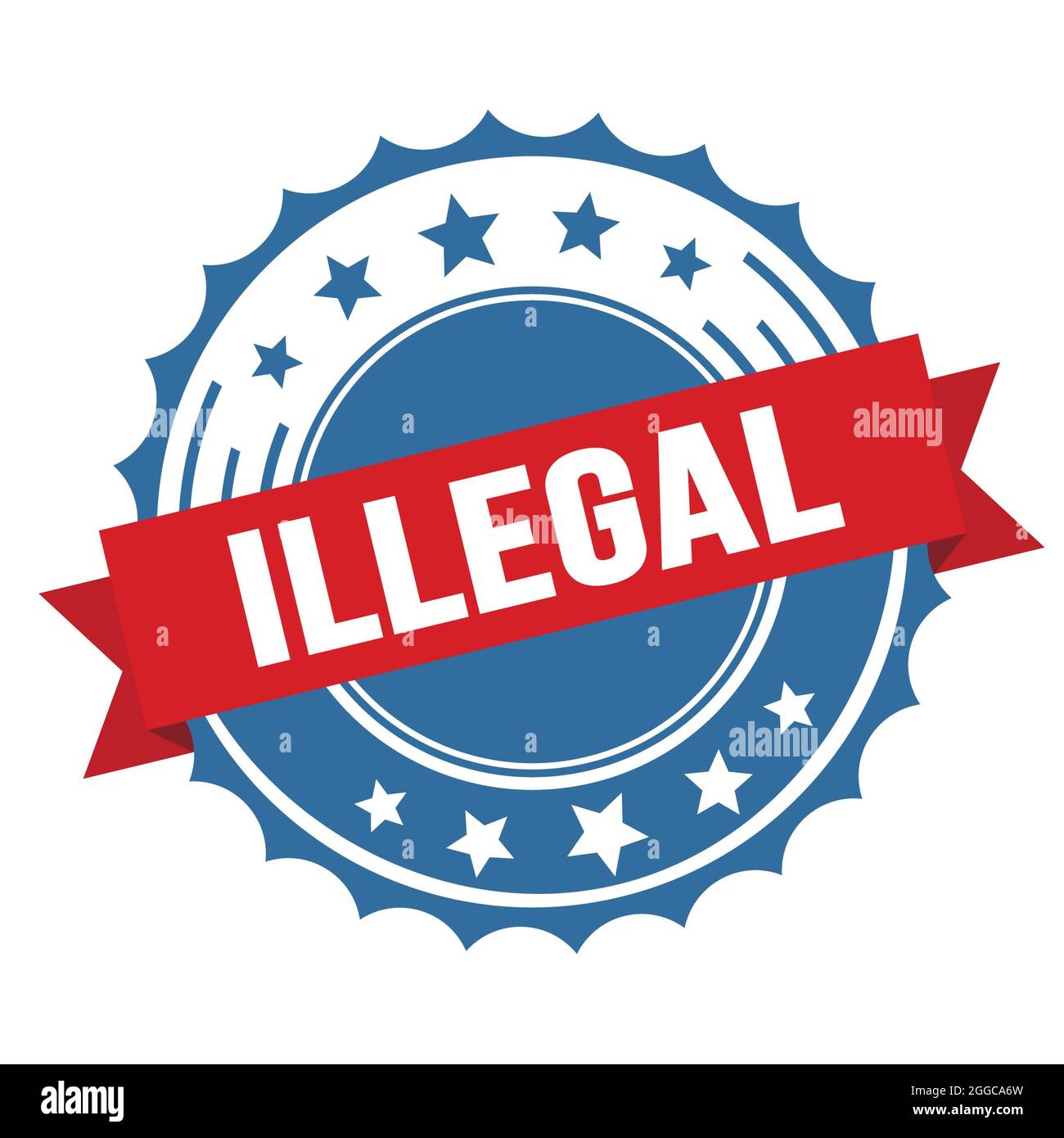 ILLEGAL text on red blue ribbon badge stamp Stock Photo - Alamy