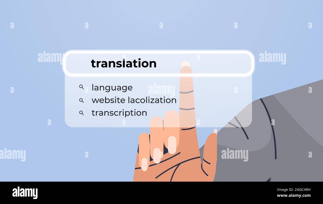 human hand choosing translation in search bar on virtual screen ...