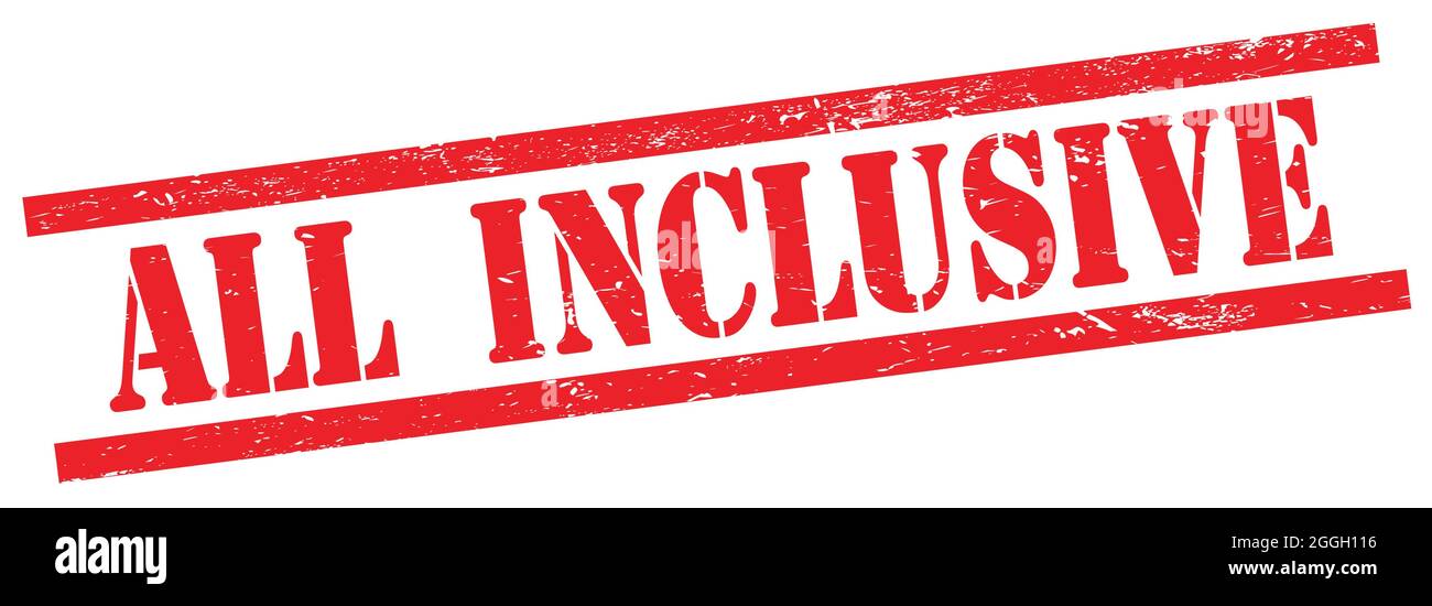 ALL INCLUSIVE text on red grungy rectangle vintage stamp Stock Photo ...