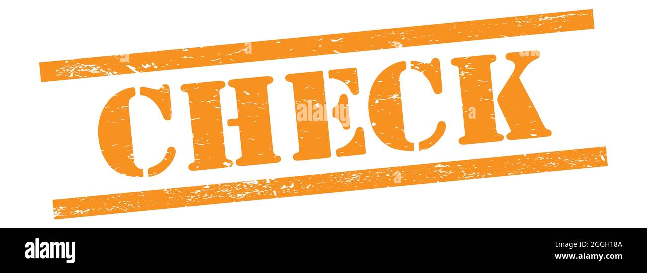 CHECK text on orange grungy vintage rubber stamp Stock Photo - Alamy