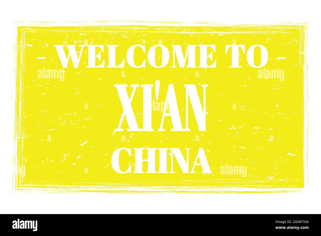 WELCOME TO XI'AN - CHINA, words written on yellow rectangle post stamp ...