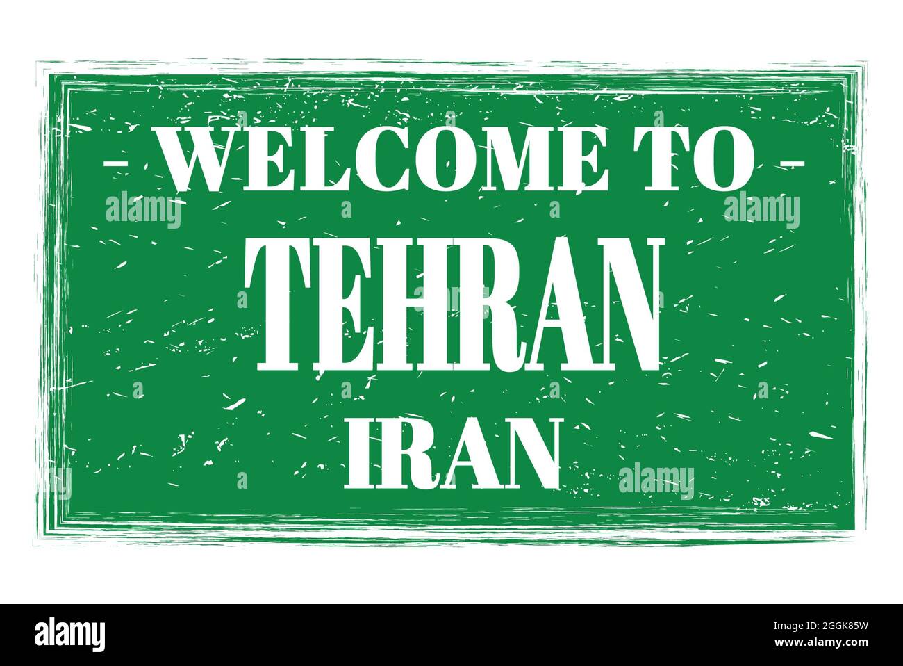 WELCOME TO TEHRAN - IRAN, words written on green rectangle post stamp ...