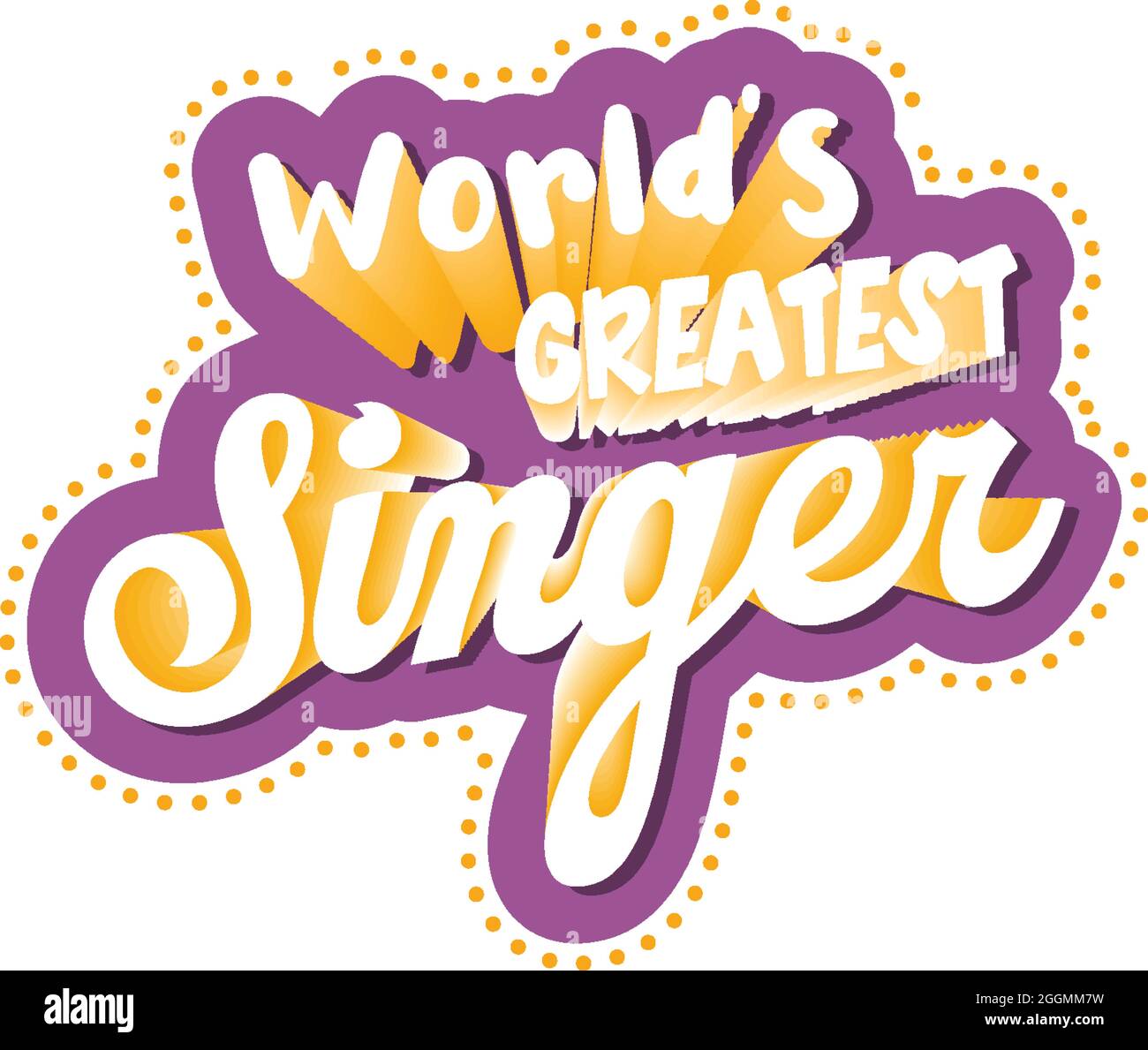 Worlds greatest singer text letter illustration Stock Vector Image ...