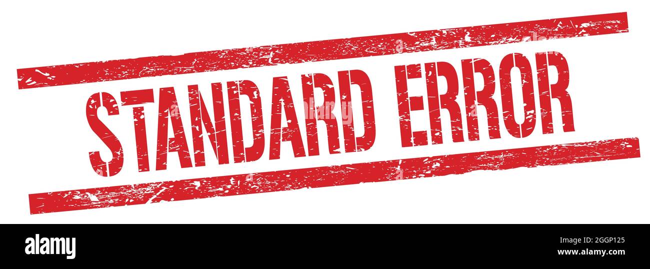 STANDARD ERROR text on red grungy rectangle stamp sign Stock Photo - Alamy