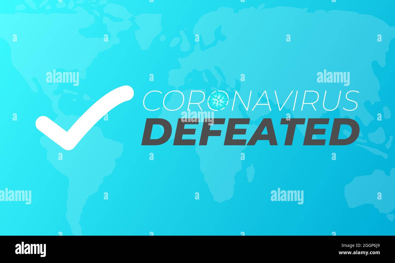 Coronavirus Defeated Illustration Background with World Map Stock ...