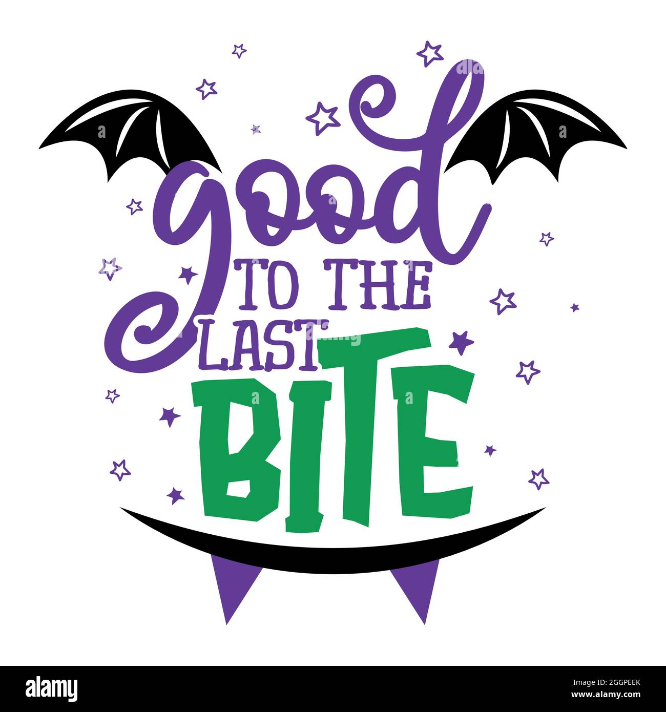 Good to the last bite - funny quote design with cute vampire teeth ...