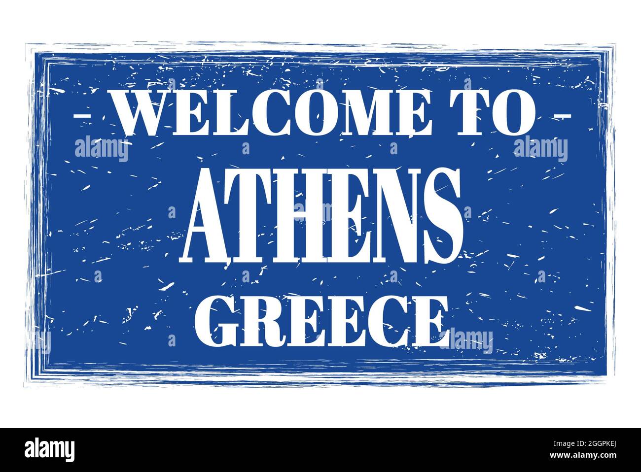 WELCOME TO ATHENS - GREECE, words written on light bue rectangle post ...