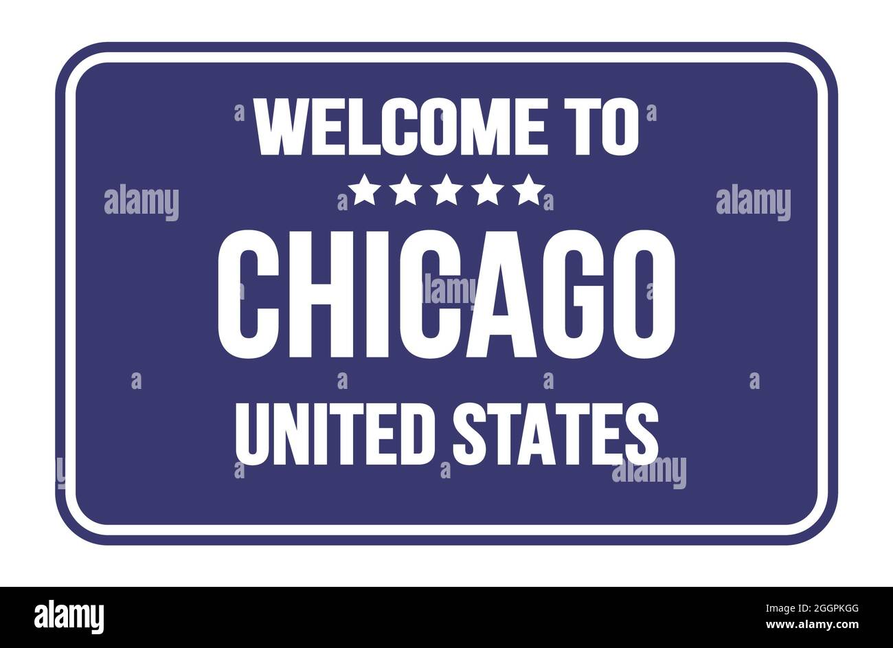 WELCOME TO CHICAGO - UNITED STATES, on blue rectangle street sign stamp ...