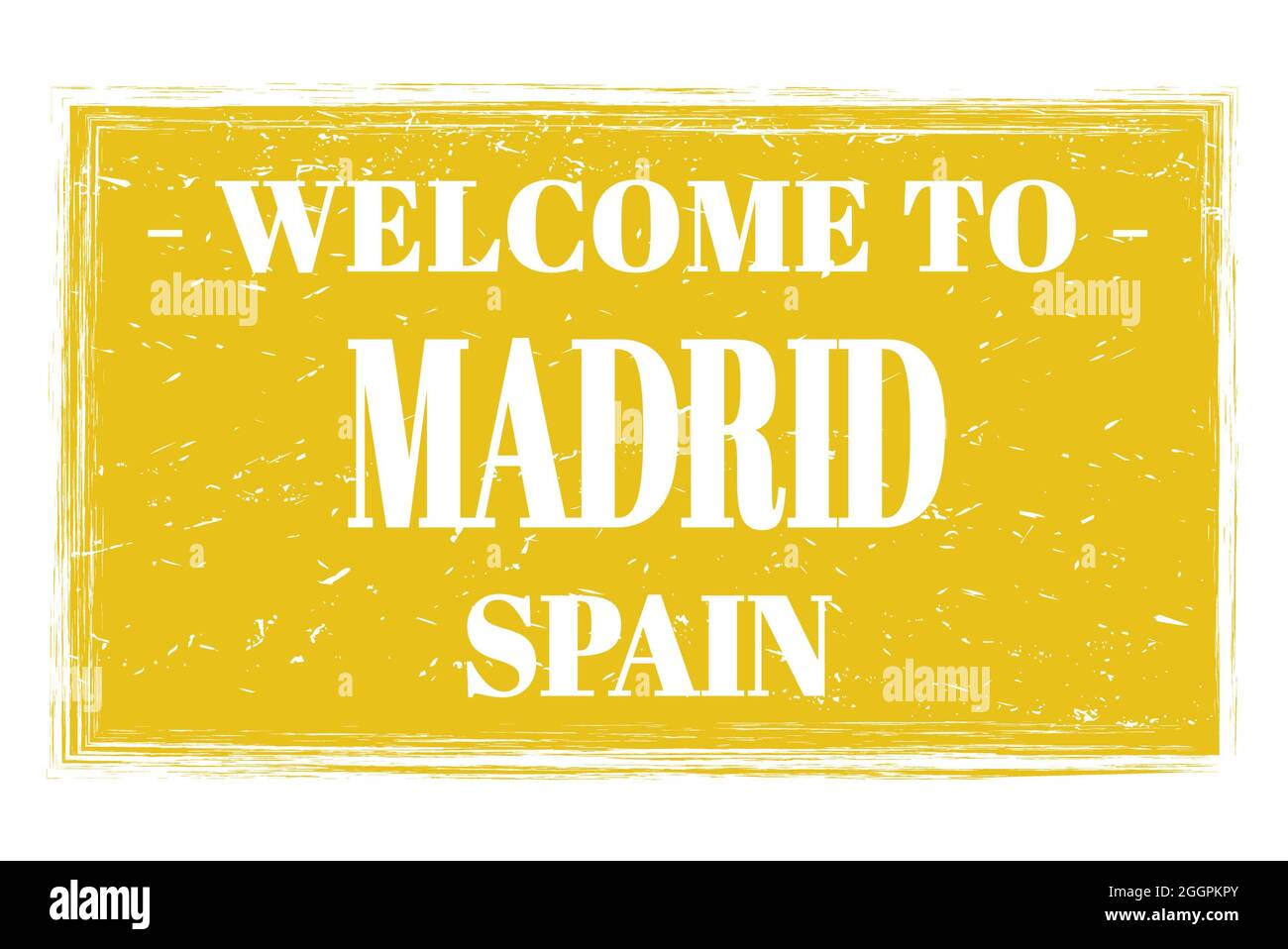 WELCOME TO MADRID - SPAIN, words written on yellow rectangle post stamp ...