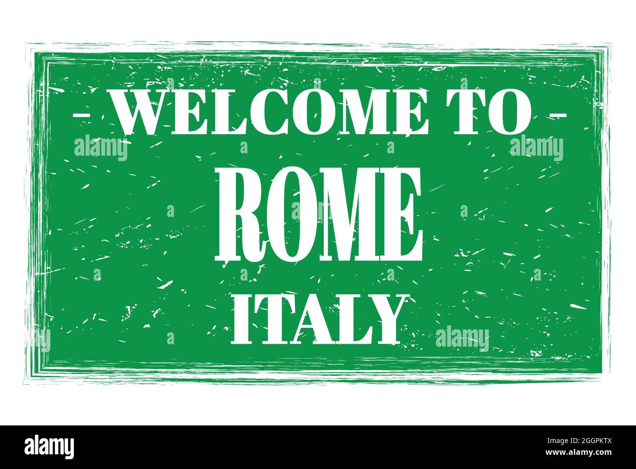 WELCOME TO ROME - ITALY, words written on green rectangle post stamp ...