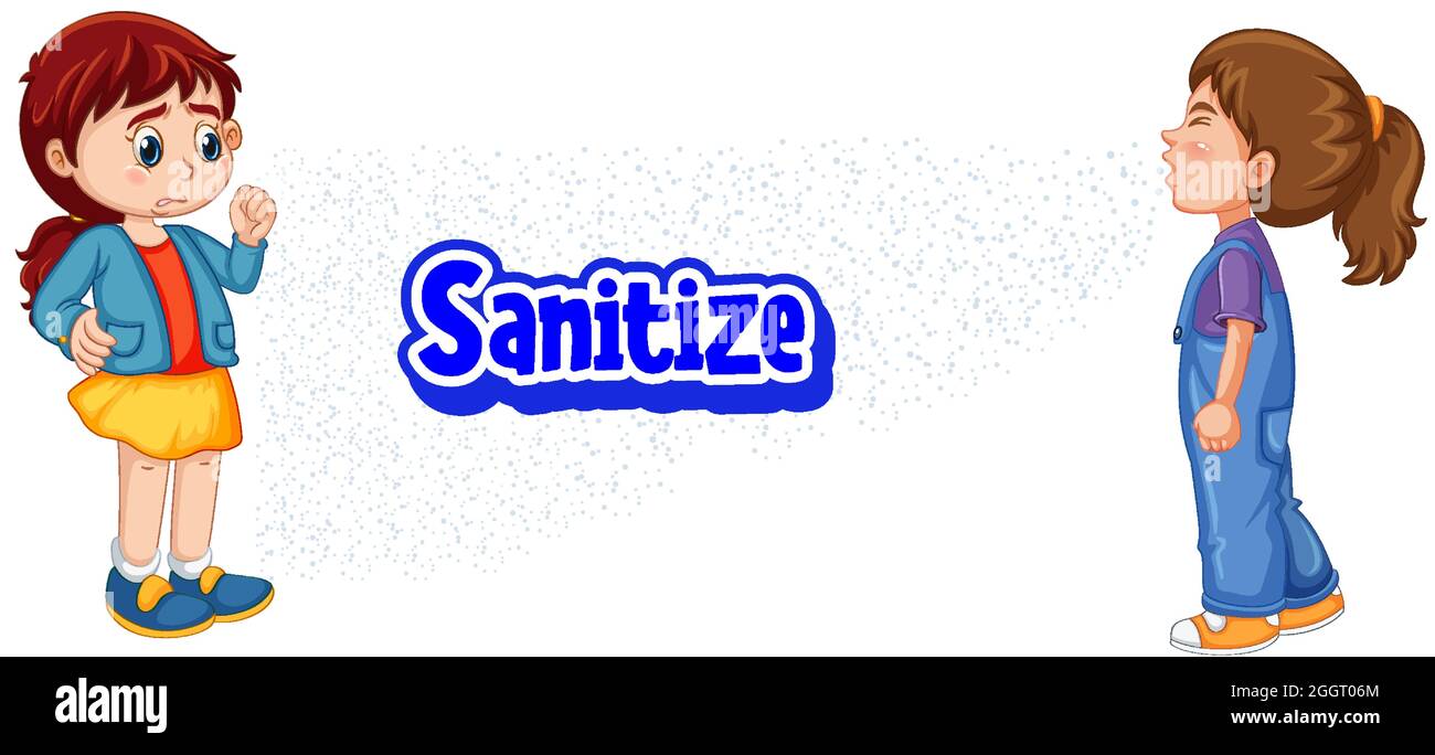 Sanitize font design with a girl looking at her friend sneezing on ...