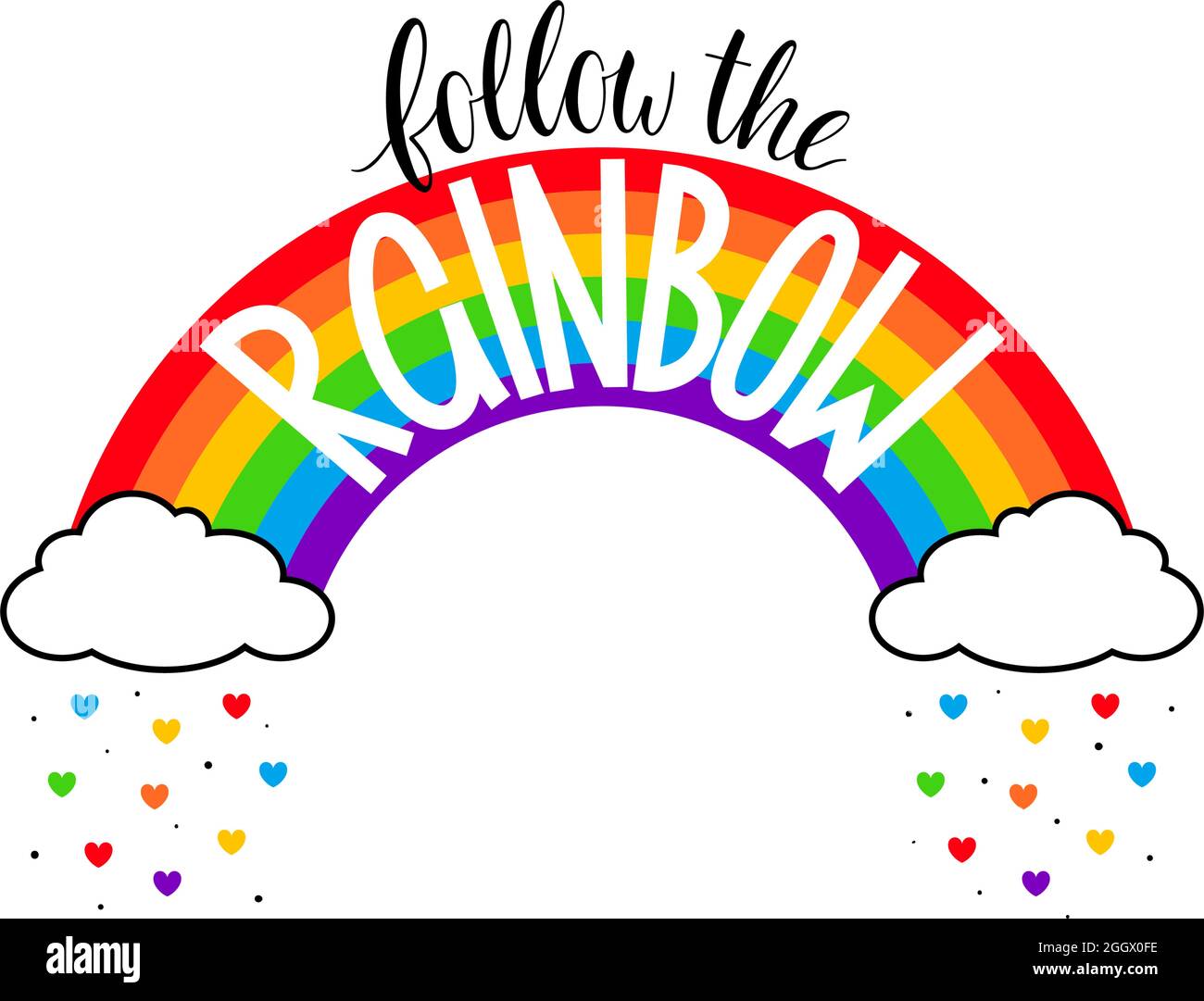 Follow the rainbow calligraphy. Inspirational quote. Vector ...