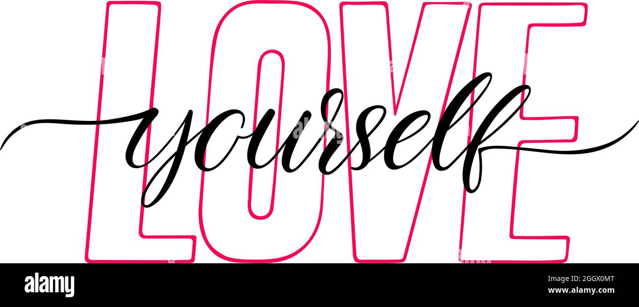 Phrase lettering writing love yourself handwritten. Vector hand drawn ...