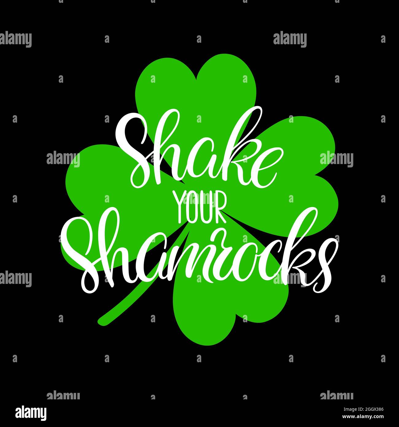 Shake your Shamrocks. Saint Patrick's Day handlettering greeting card ...
