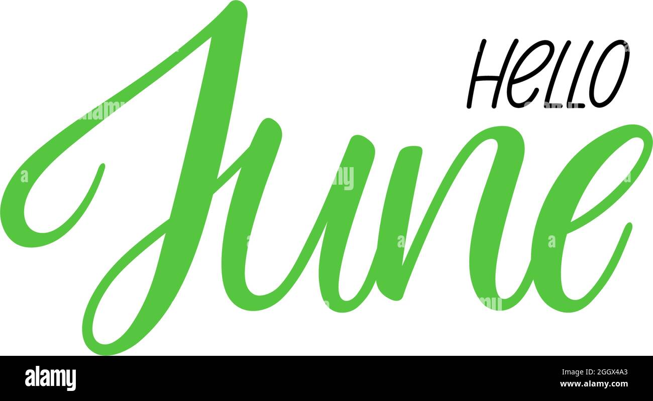 Summer greeting card with phrase Hello June. Vector isolated ...