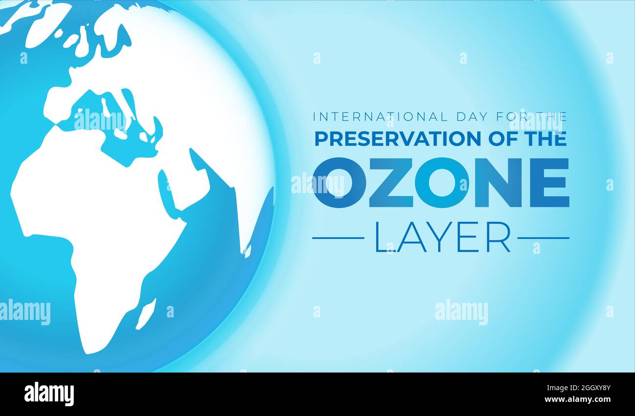 Preservation of the Ozone Layer International Day Background Stock ...