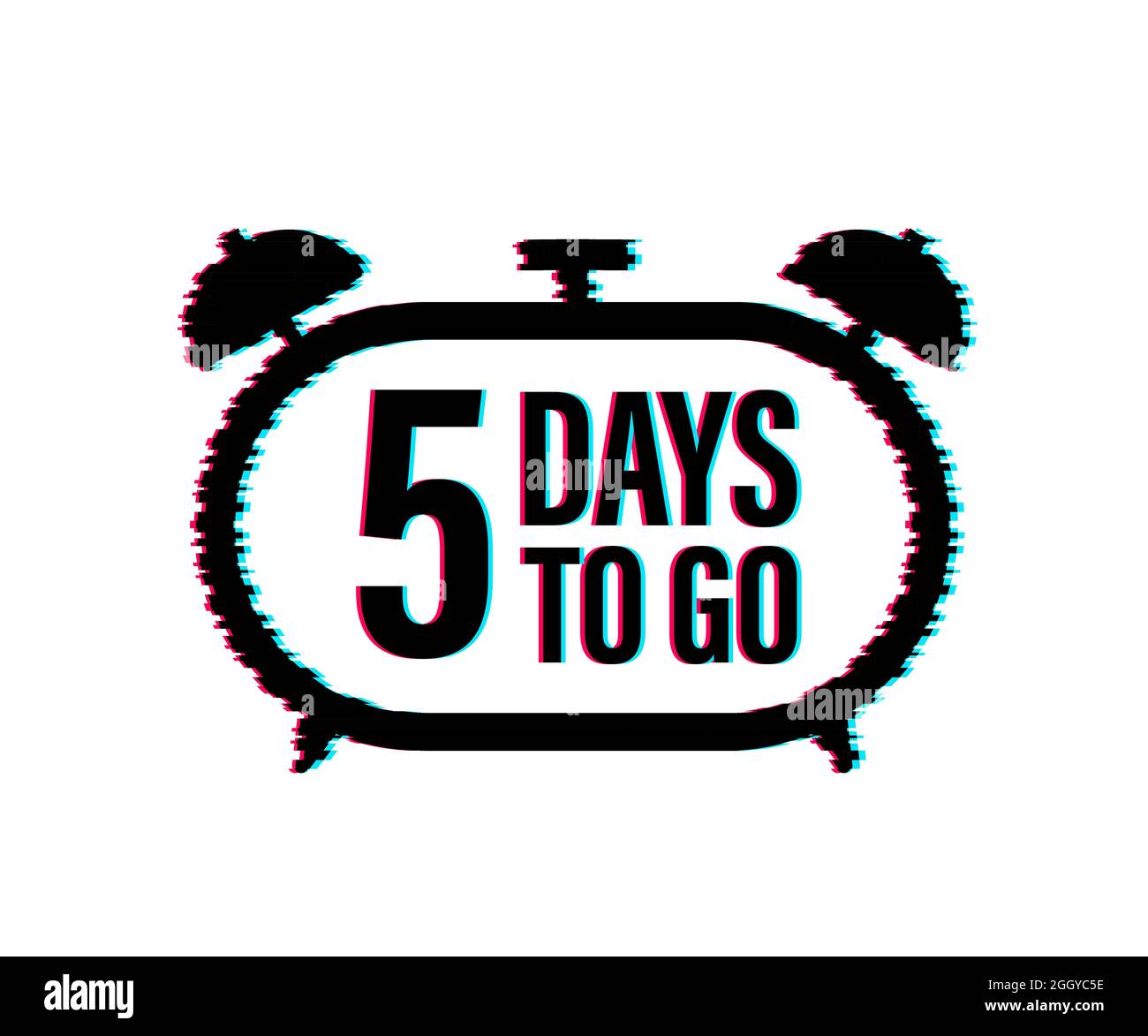 5 Days to go. Countdown timer. Clock icon. Time glitch icon. Count time ...