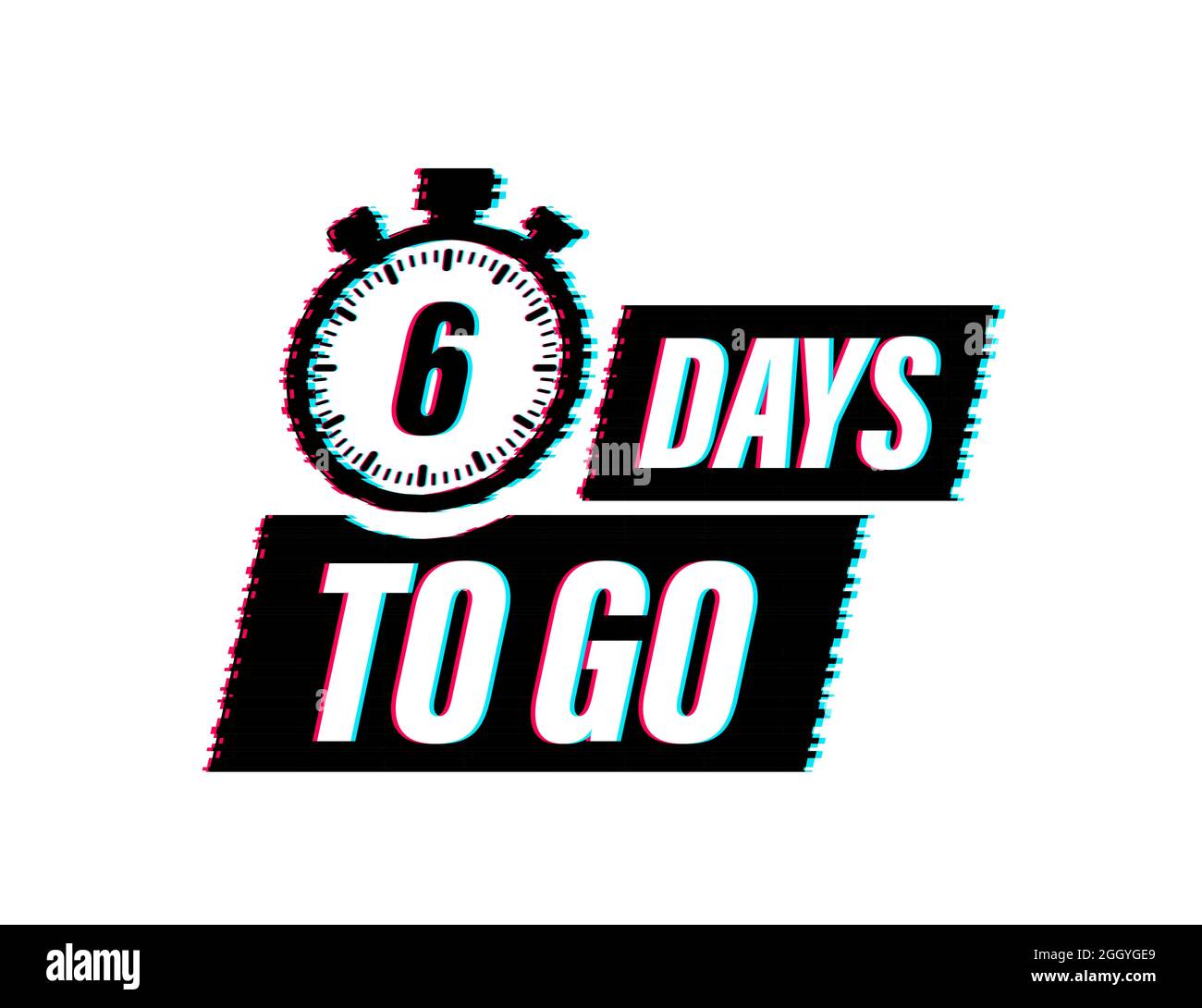 6 days to go. Glitch style icon. Vector typographic design. Vector ...