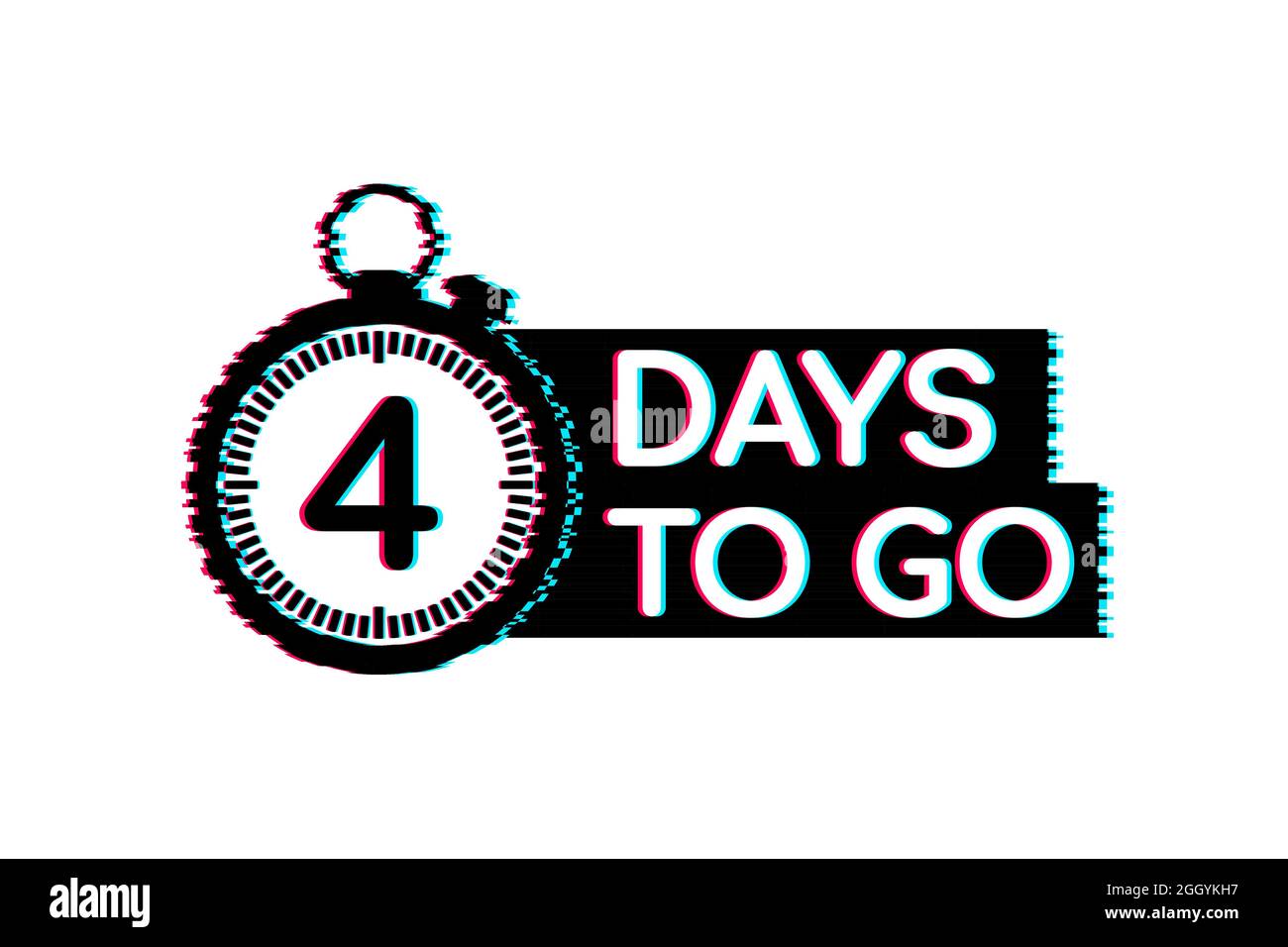 4 days to go. Glitch style icon. Vector typographic design. Vector ...